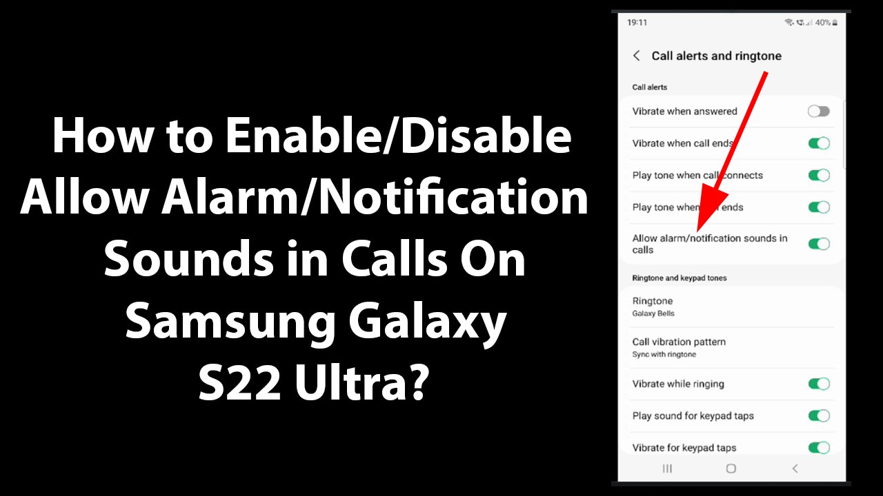 How to Enable/Disable Allow Alarm/Notification Sounds in Calls On ...