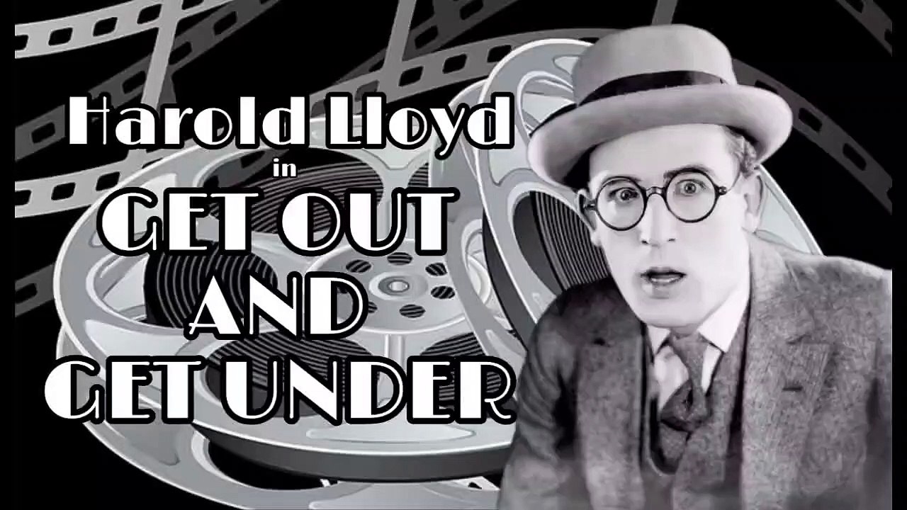 Harold Lloyd - Get Out and Get Under (1920) - video Dailymotion