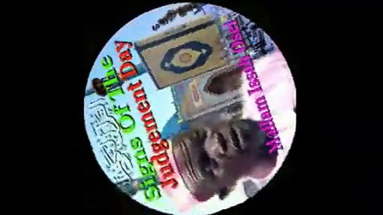 MALLAM ISSAH OSEI-SIGNS OF THE JUDGEMENT DAY-PREACHING - video Dailymotion