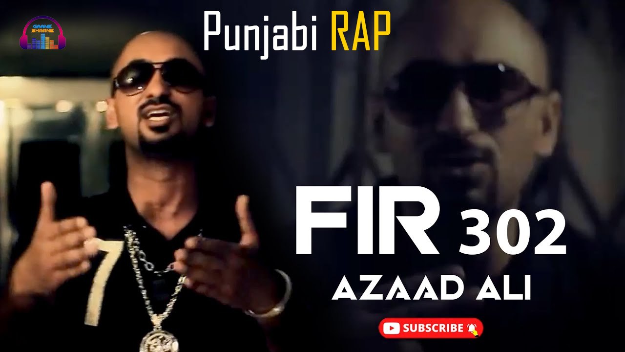 FIR 302 | Azaad Ali | Punjabi Rap Song | Gaane Shaane - video Dailymotion