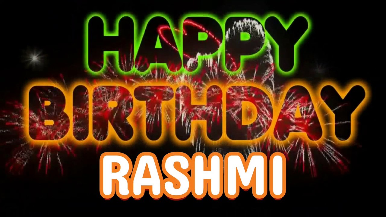 RASHMI Happy Birthday Song – Happy Birthday RASHMI - Happy Birthday ...