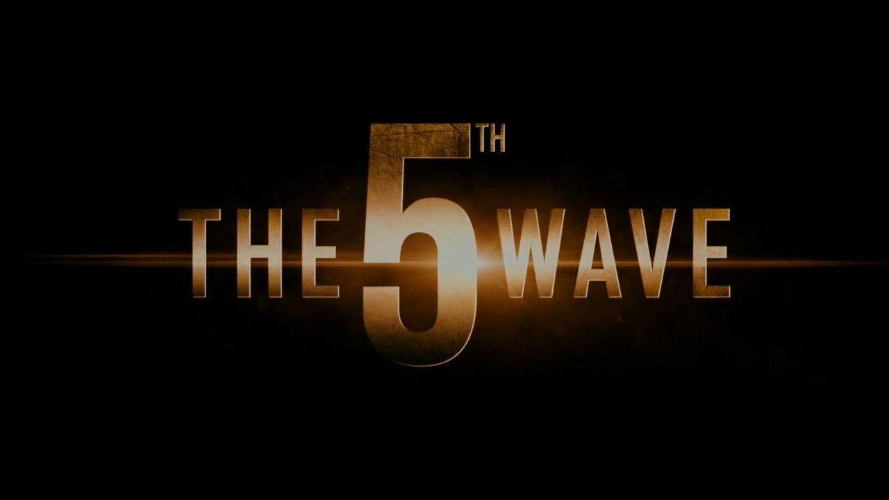 THE 5th WAVE (2016) Trailer VO - HD - Vidéo Dailymotion