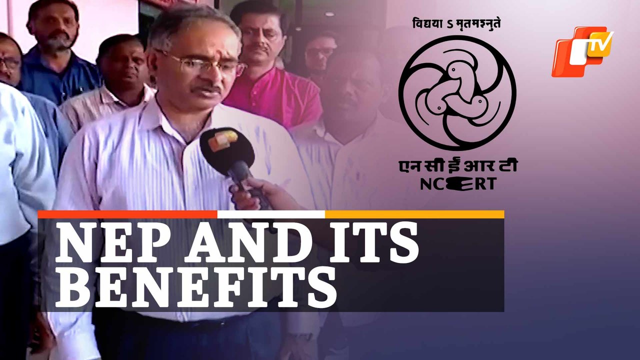 OTV Exclusive: NCERT Director Throws Light On NEP, Its Benefits ...