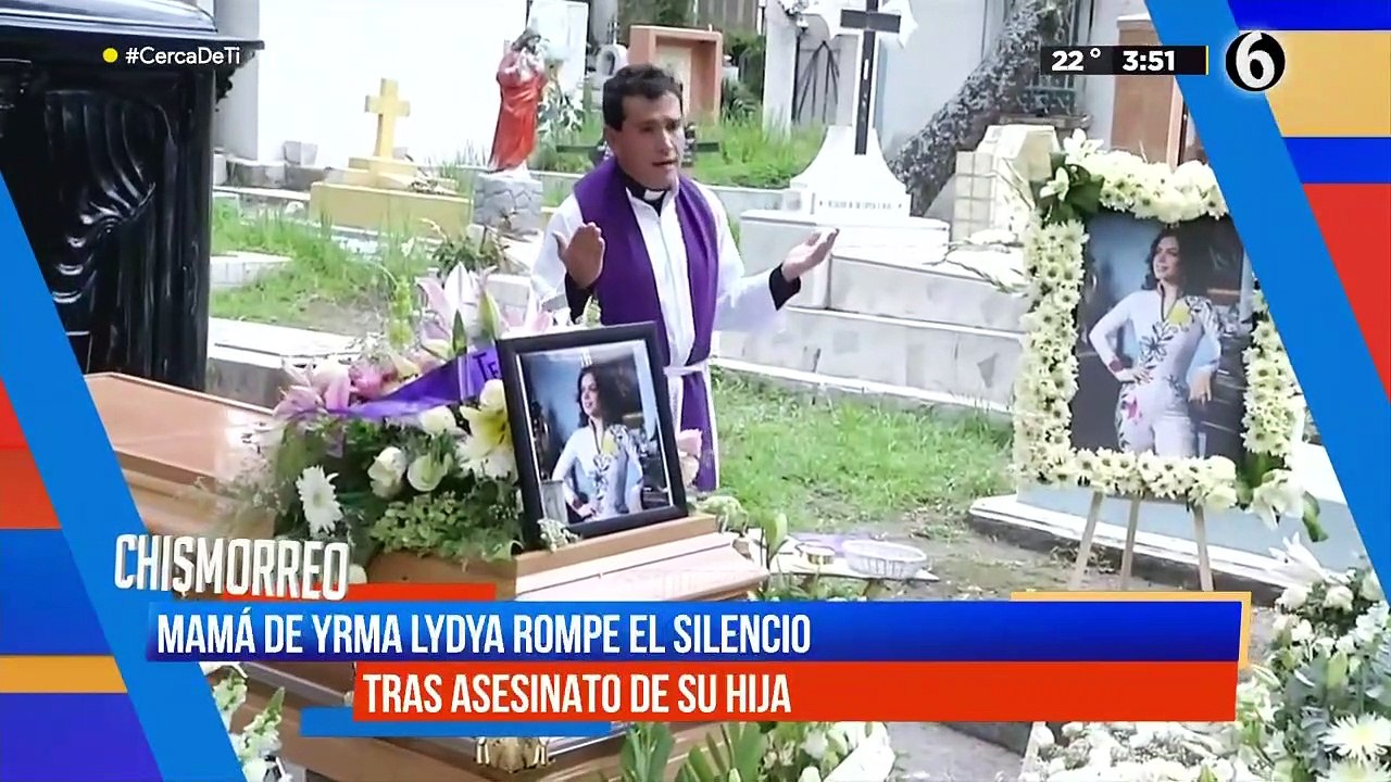 Dan el último adiós a Yrma Lydya; su familia pide justicia - Vídeo ...