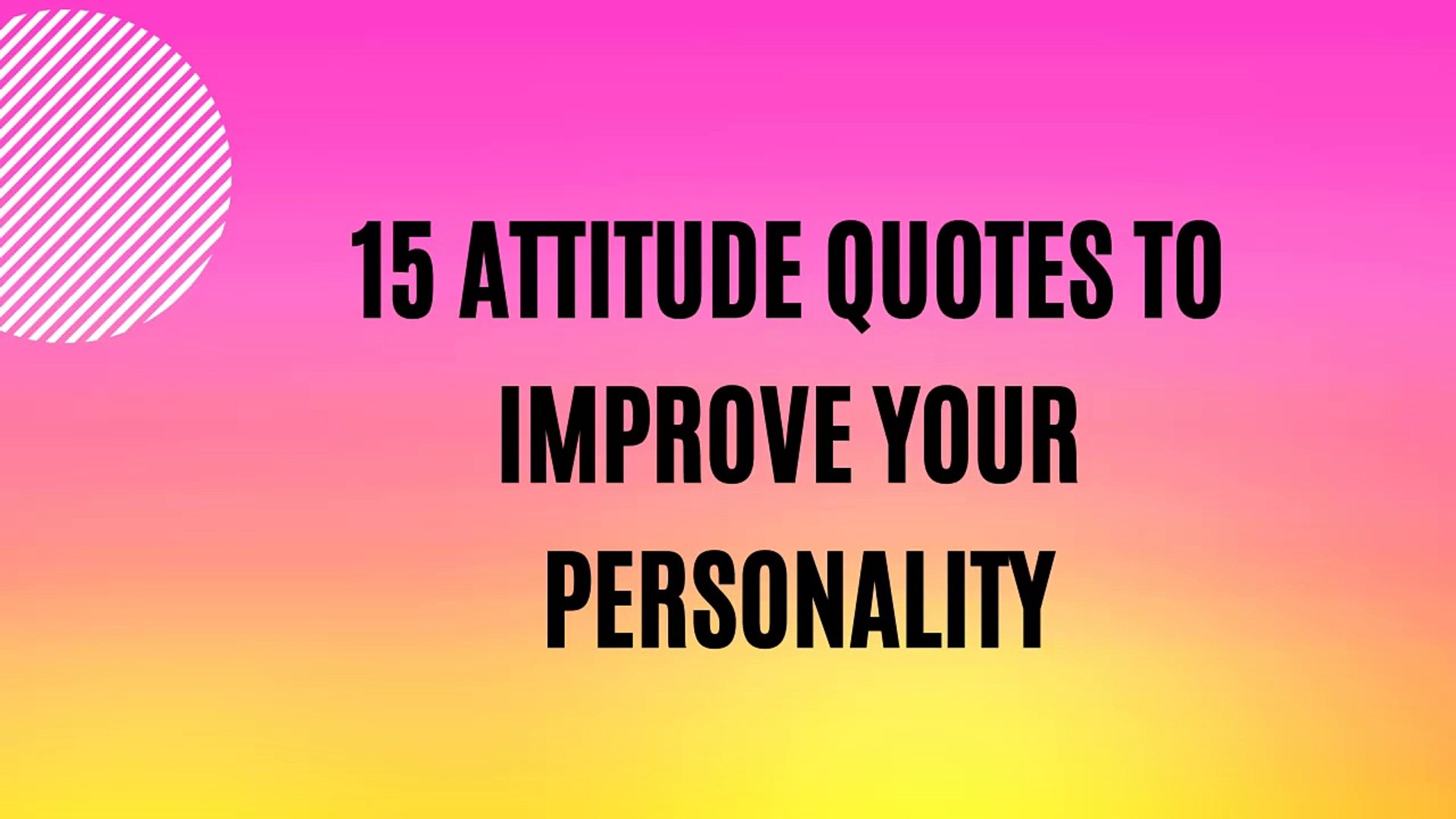 Quotes On Attitude And Personality