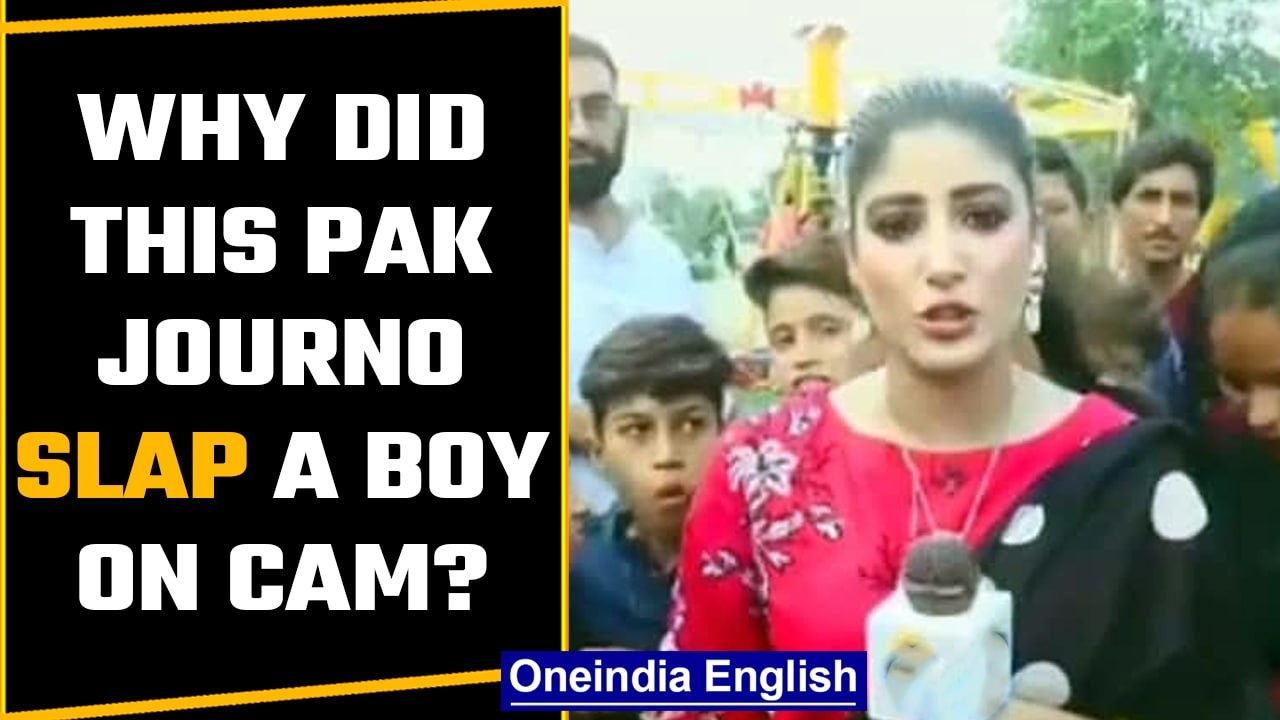 Pakistani reporter slaps boy on cam | Know why and all about the ...