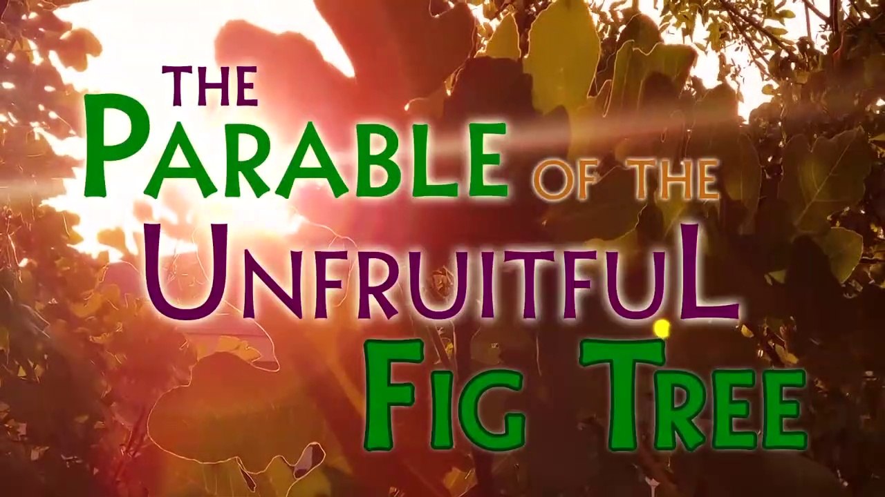 Joshua & Caleb explain the Parable of the Unfruitful Fig Tree - video ...