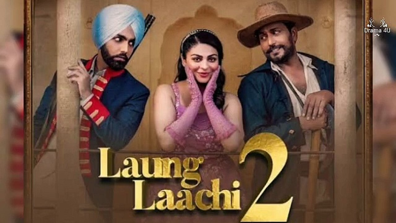 Laung Laachi 2 (2022) Full Punjabi Movie - video Dailymotion
