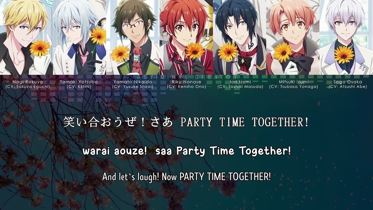 PARTY TIME TOGETHER - IDOLiSH7 (lyrics) - video Dailymotion