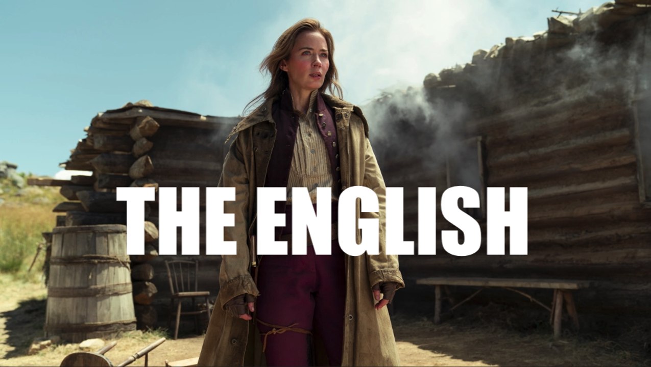 THE ENGLISH | Emily Blunt - BBC Western Movie - video Dailymotion