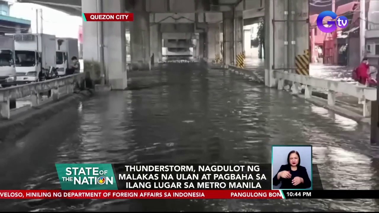 Thunderstorm, nagdulot ng malakas na ulan at pagbaha sa ilang lugar sa ...