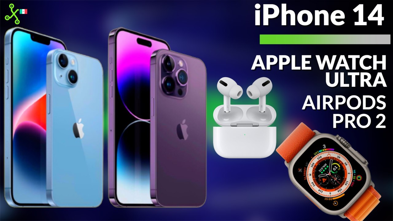 iPhone 14 y 14 Pro: PRECIOS en MÉXICO y características en 4 minutos ...