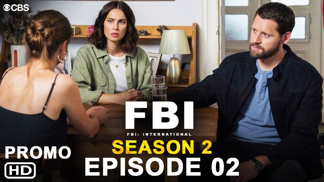 Fbi international Season 2 Episode 2 Promo CBS, Heida Reed, Zeeko Zaki ...