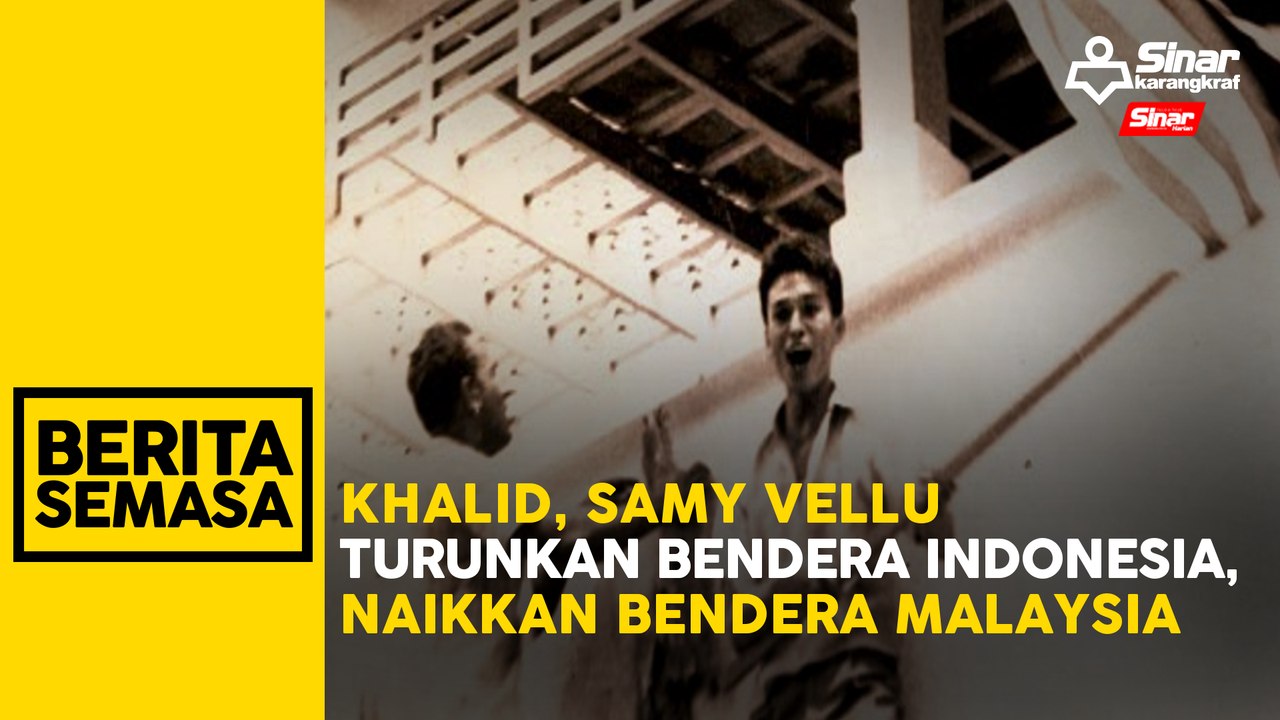 Khalid sahkan foto tular turunkan bendera bersama Samy Vellu - Video ...