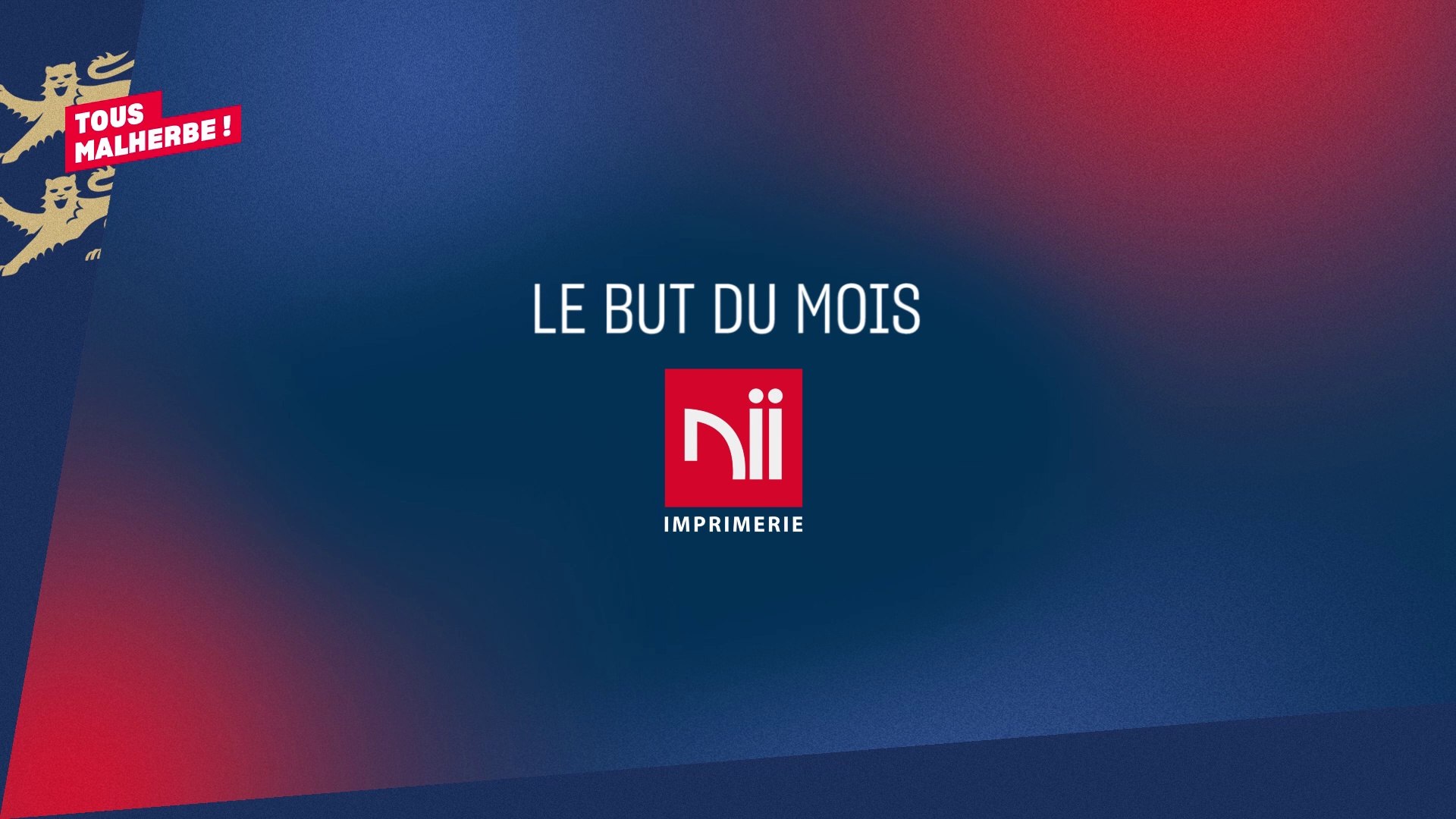Votez pour le but du mois NII Imprimerie (Septembre 2022)