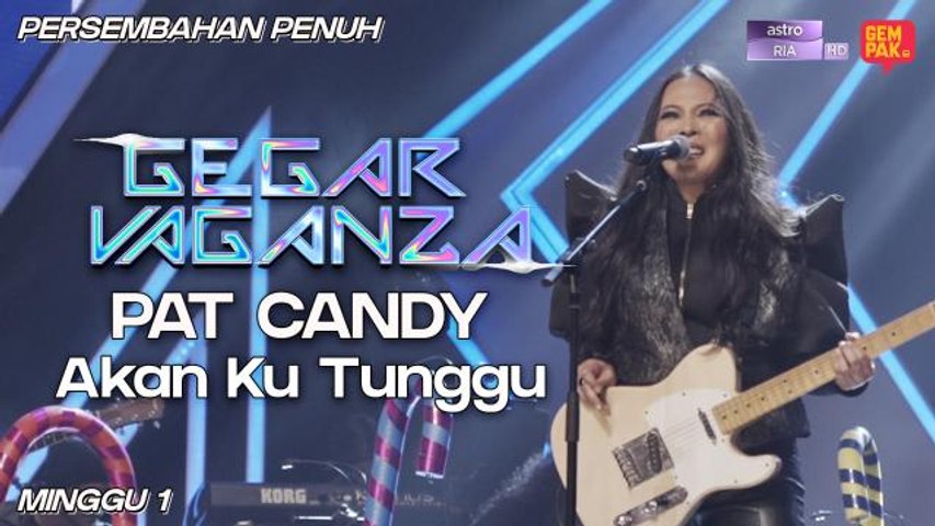 Gegar Vaganza 9 | Pat Candy | Akan Ku Tunggu - Minggu 1 | Gempak
