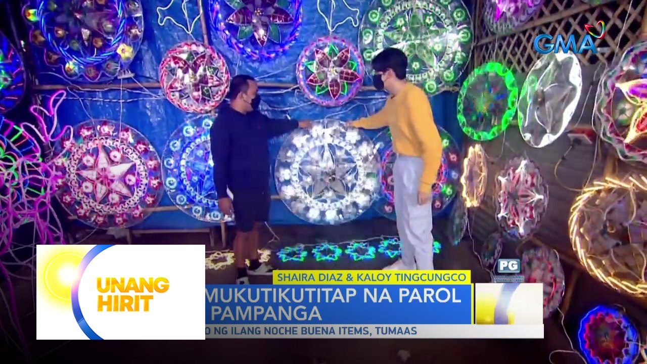 Silipin ang mga kumukutikutitap na parol ng Pampanga | Unang Hirit ...