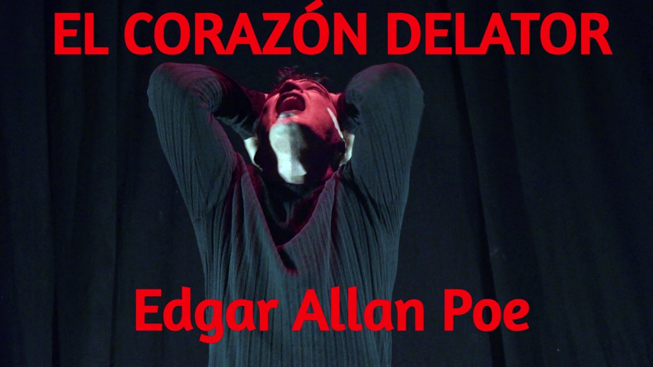 El Corazón Delator de EDGAR ALLAN POE - Vídeo Dailymotion