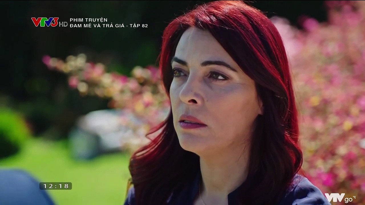 Phim - Đam Mê Và Trả Giá Tập 82 (Thuyết Minh) - Video Dailymotion