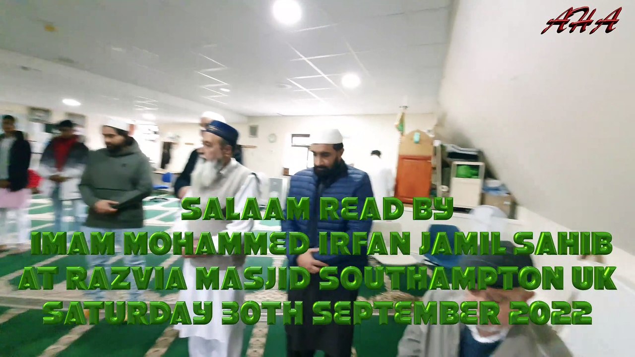 SALAAM READ BY, IMAM MOHAMMED IRFAN, ALHAAJ ABDUL RASHID QADRI AND ...