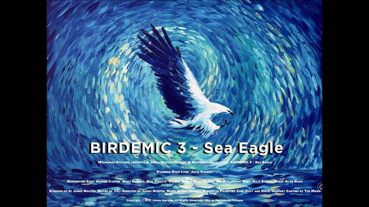Birdemic 3_ Sea Eagle - Trailer © 2022 Romance, Thriller - video ...