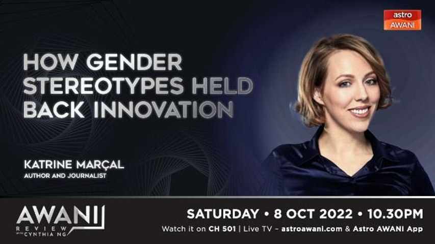 AWANI Review: How Gender Stereotypes Held Back Innovation | Astro Awani