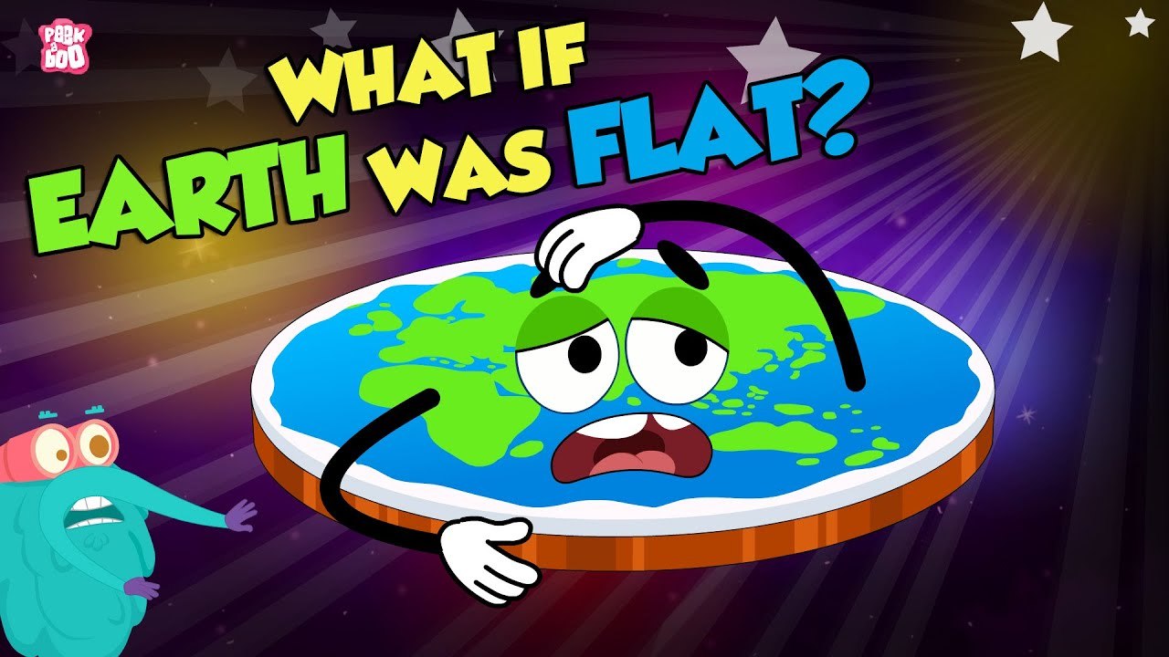 What If Earth Was Flat? | Flat Earth | The Dr Binocs Show | Peekaboo ...