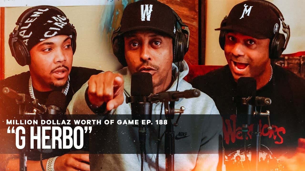 G HERBO: MILLION DOLLAZ WORTH OF GAME EPISODE 189 - video Dailymotion