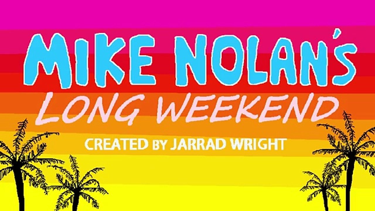 MIKE NOLAN'S LONG WEEKEND _ EP01 _ KICK'N THE FOOTY [fG-qwtbyKqA ...