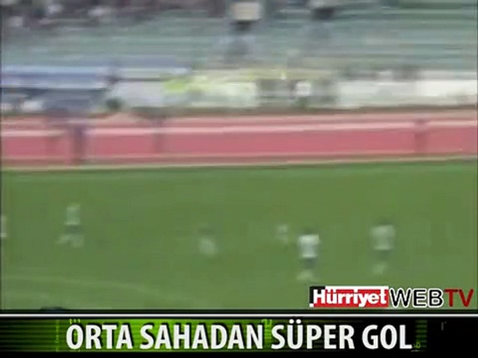 ORTA SAHADAN GOL ATTI - Dailymotion Video
