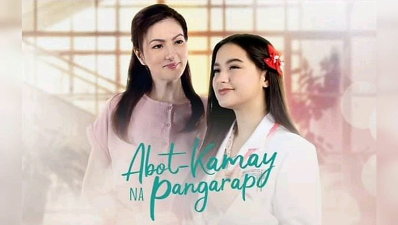 ABOT-KAMAY NA PANGARAP Primary Soundtrack: "Sagot sa Dalangin" (2022 ...