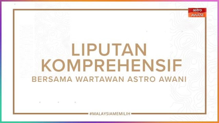 [INFOGRAFIK] Laporan komprehensif bersama wartawan Astro AWANI # ...