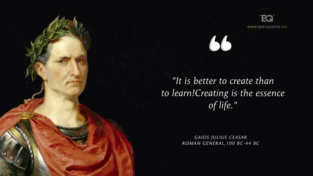Julius Caesar Life Quotes To Inspire Success, Freedom and Happiness ...