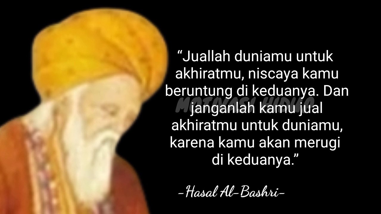 Kata bijak Imam Hasan Al Bashri penuh makna - Video Dailymotion