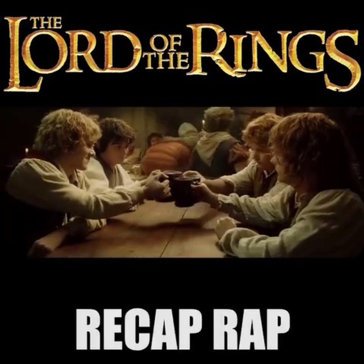 Lord of the rings Recap Rap - video Dailymotion