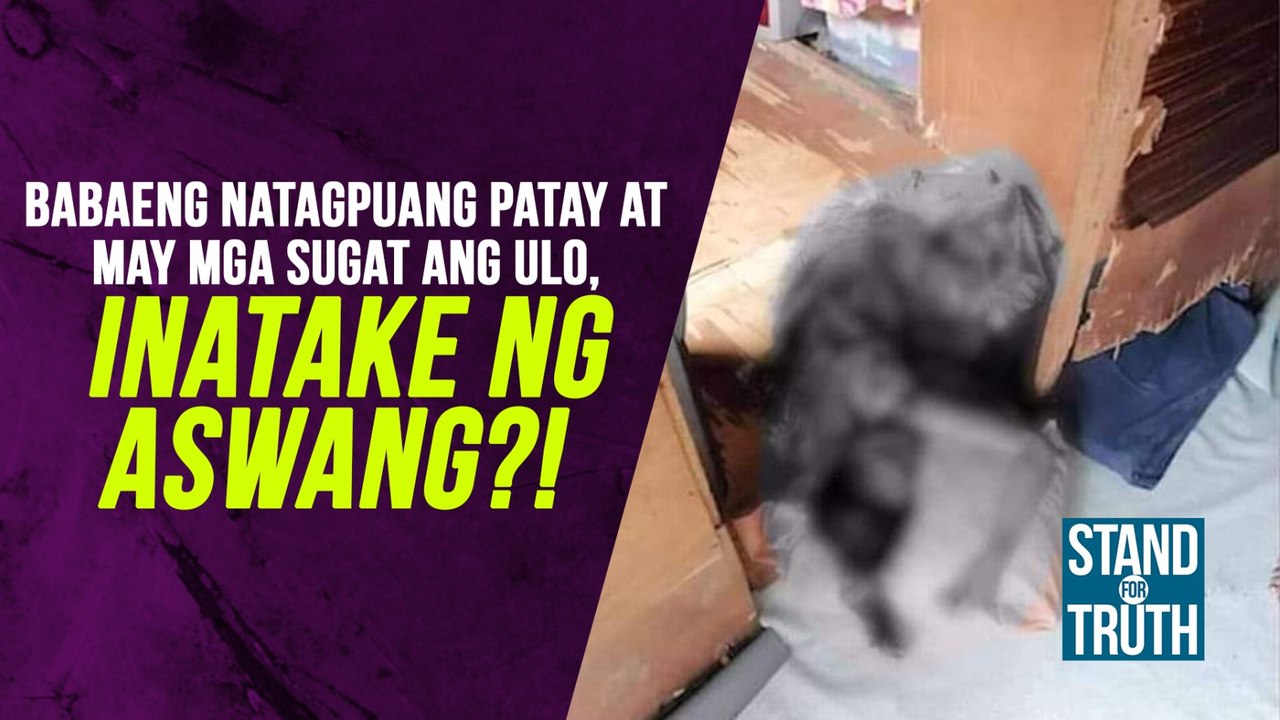 Babaeng natagpuang patay at may mga sugat ang ulo, inatake daw ng ...