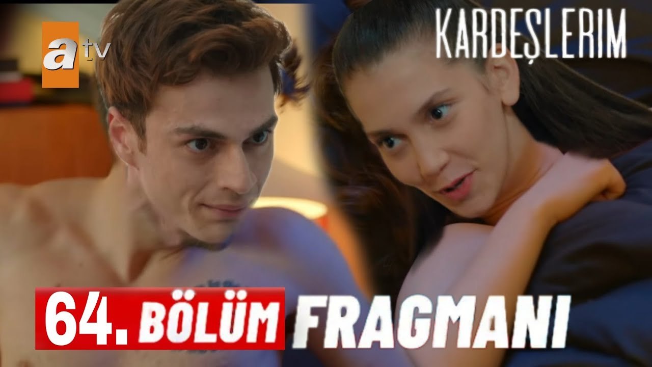 Kardeslerim - Episode 64 (EngSub) - video Dailymotion