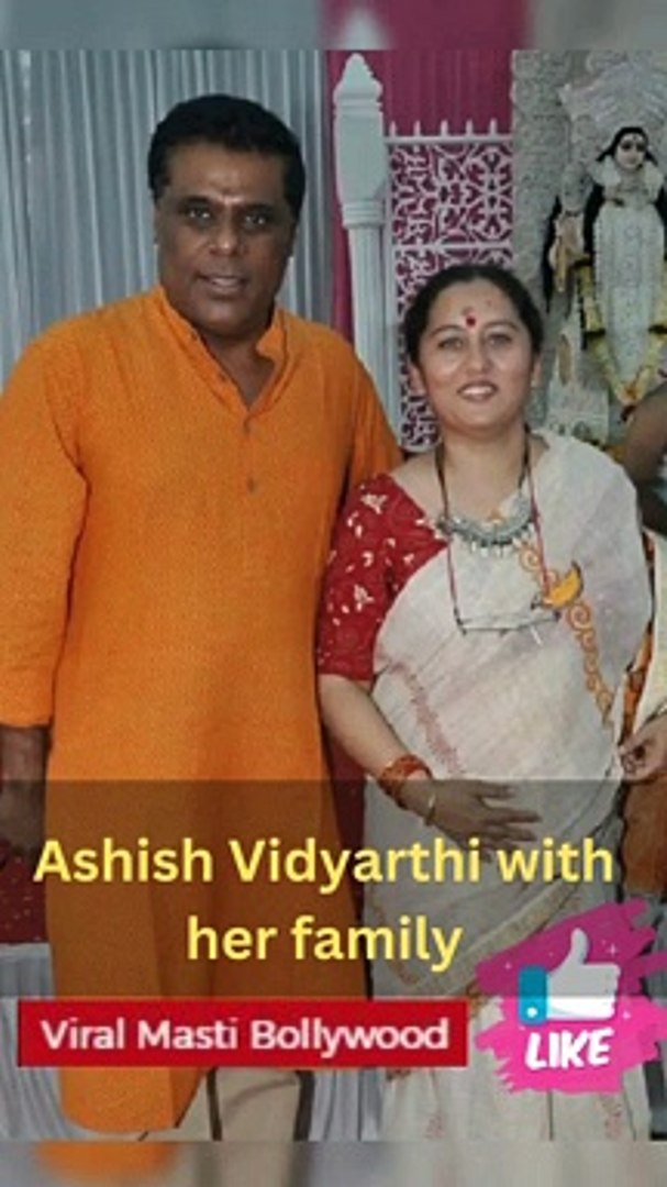 Ashish Vidyarthi And His Wife