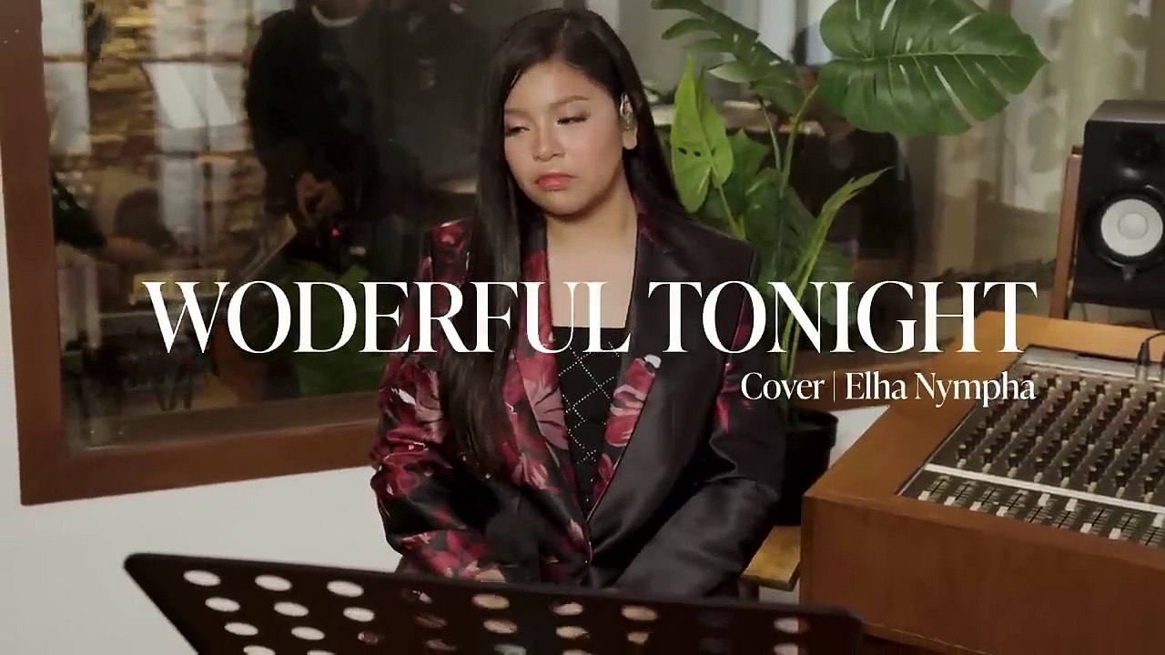 Wonderful Tonight _-_ Elha Nympha _-_ Cover – Видео Dailymotion