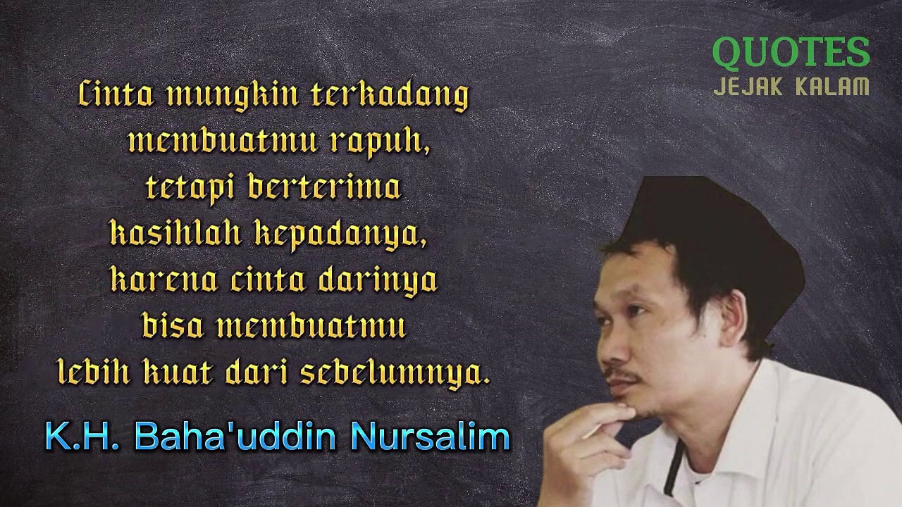 KUMPULAN QUOTES GUS BAHA PENUH MAKNA _ KATA BIJAK - video Dailymotion