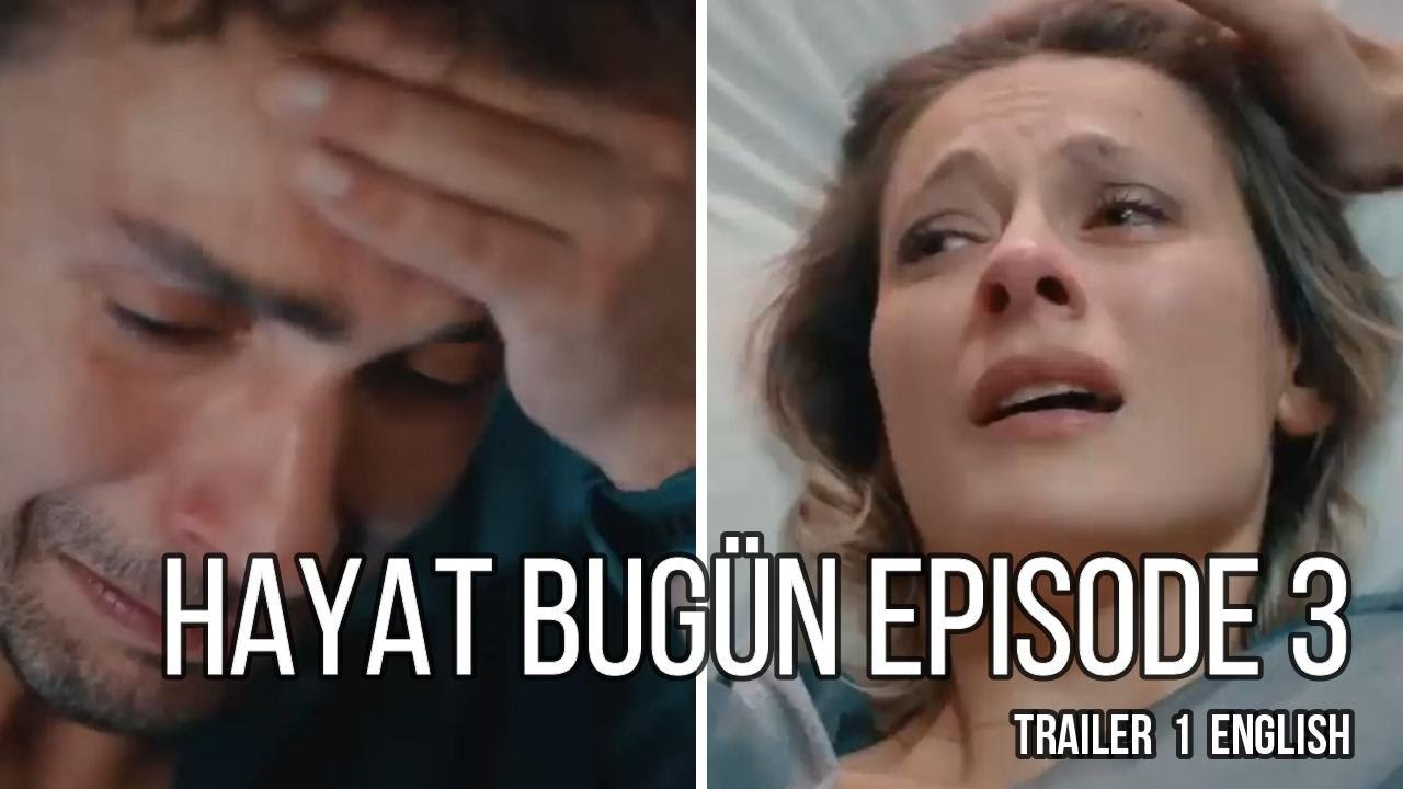 Hayat Bugun - Episode 3 (EngSub) - video Dailymotion