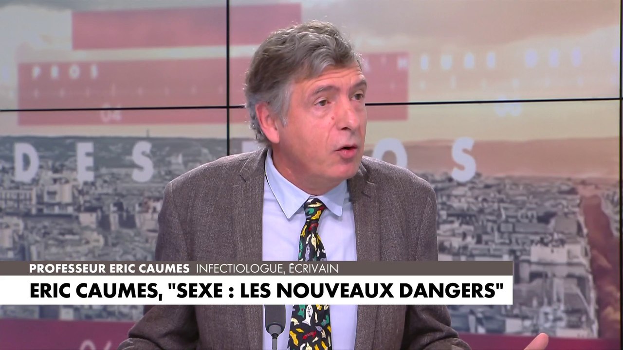 Professeur Eric Caumes : «Les jeunes sont éduqués avec les films ...