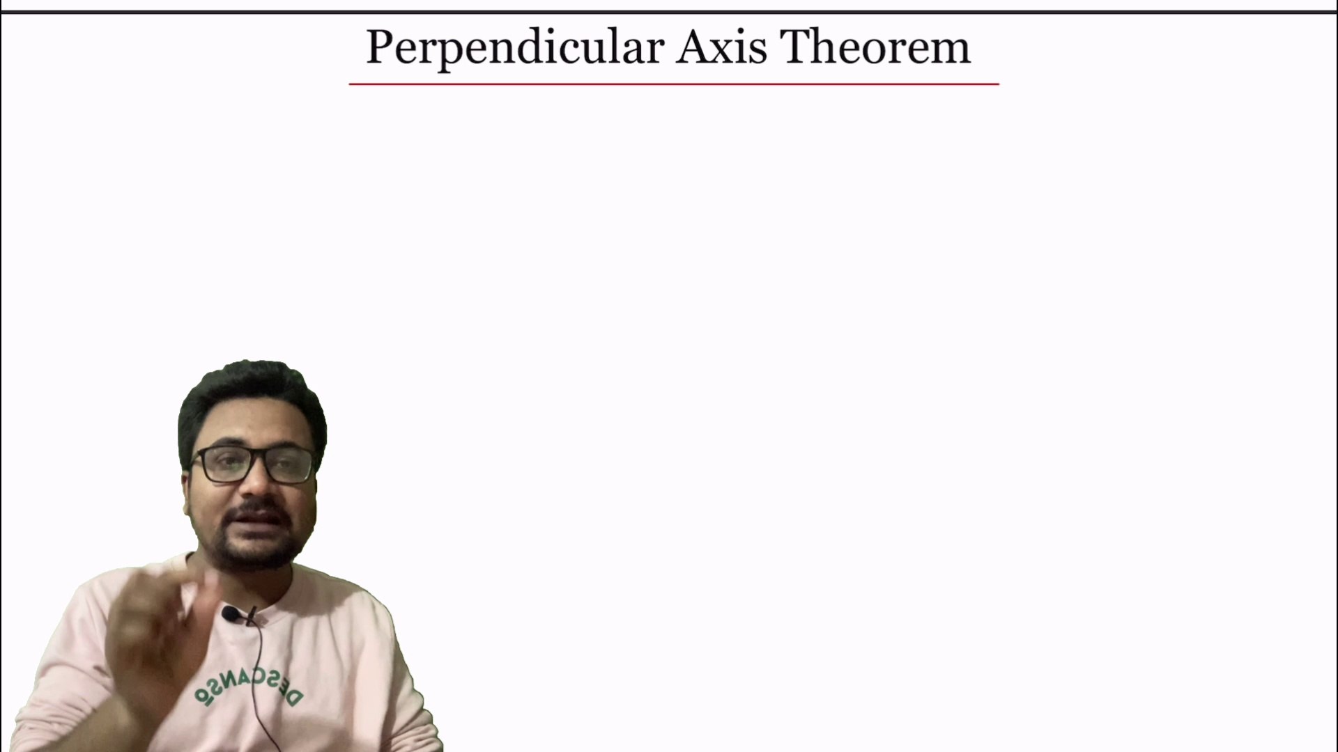 Perpendicular Axis Theorem