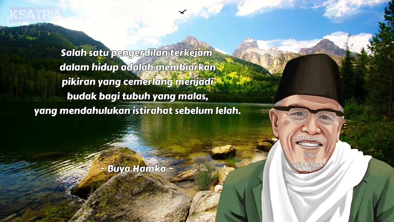 Kata Kata Bijak Buya Hamka Tentang Kehidupan Dan Inspiratif - video ...
