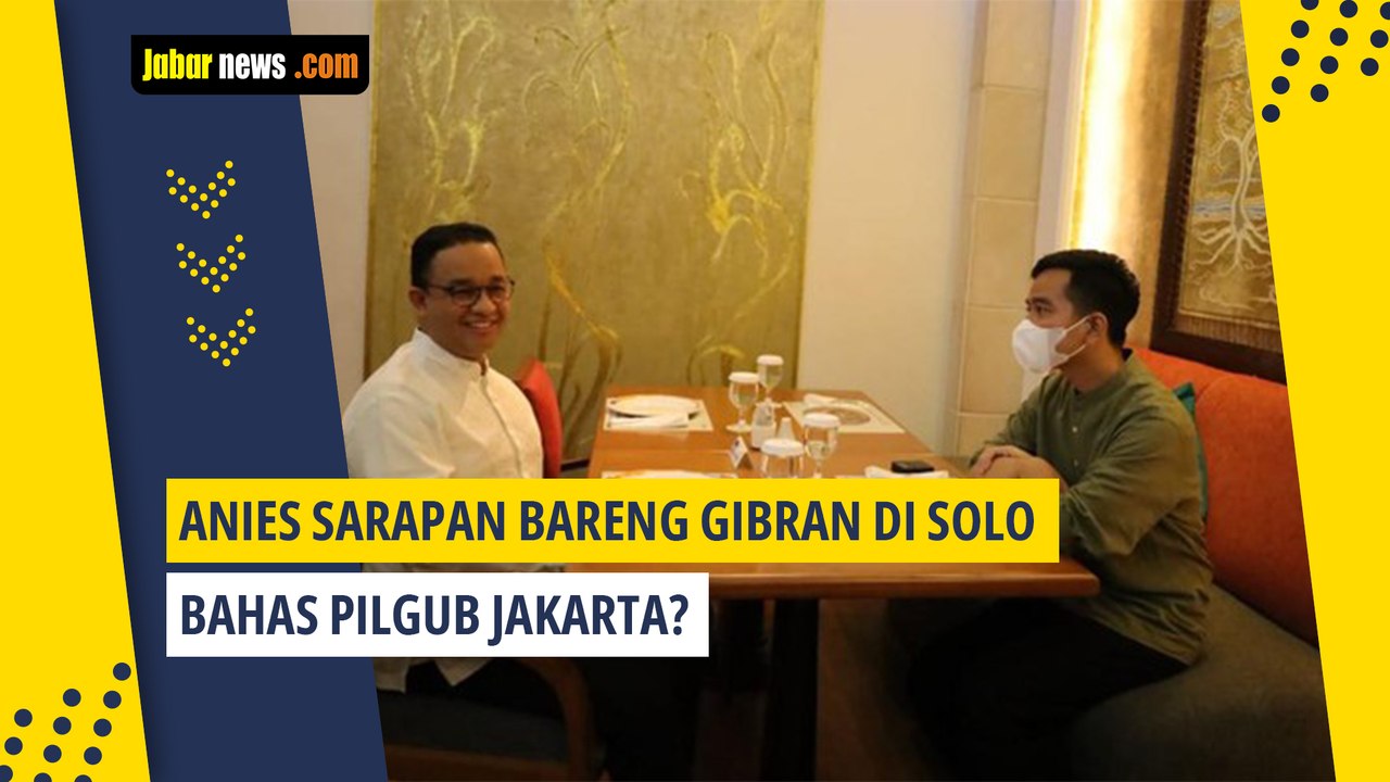 Anies Sarapan Bareng Gibran di Solo, Bahas Pilgub Jakarta - Video Dailymotion