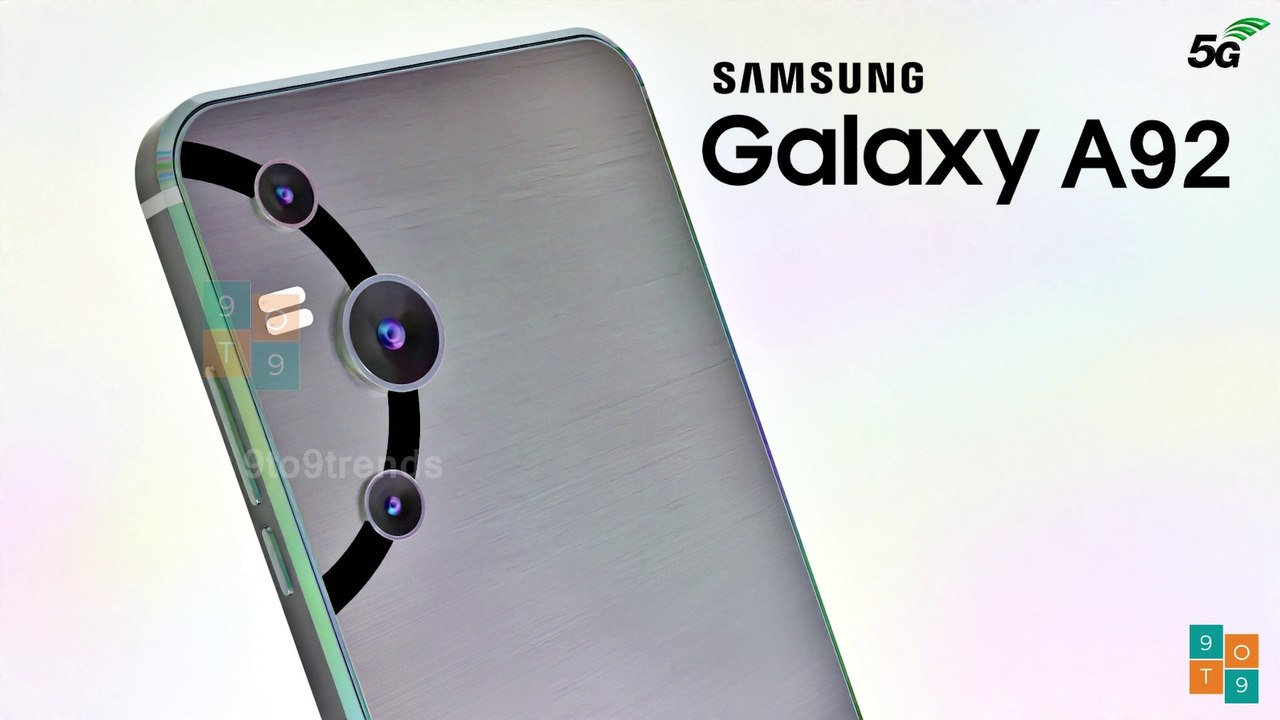Samsung Galaxy A92 Release Date, Price, 5G, Launch Date, Trailer, Specs, Camera, First Look ...