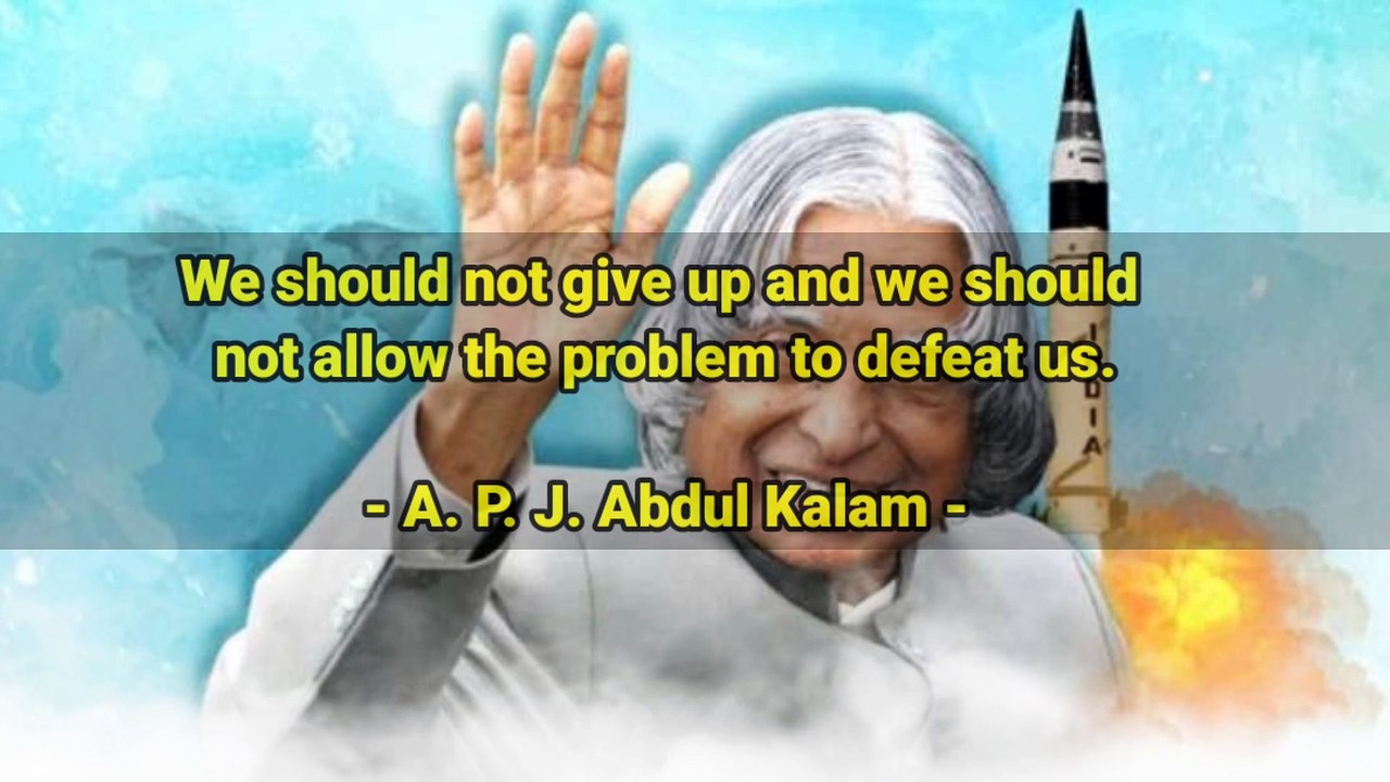 21 APJ Abdul Kalam Quotes Which Will Inspire You To Achieve Success ...