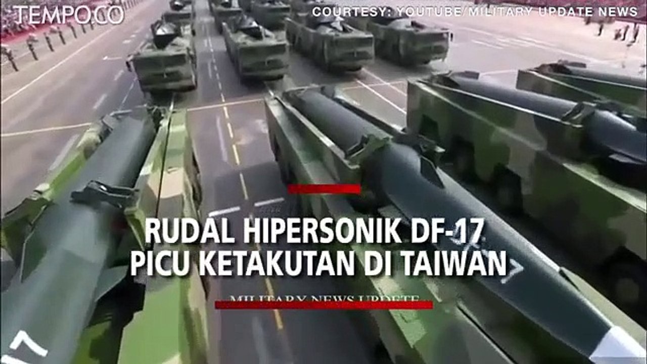 Militer Cina Disebut Kerahkan Rudal Hipersonik DF-17, Picu Ketakutan di ...