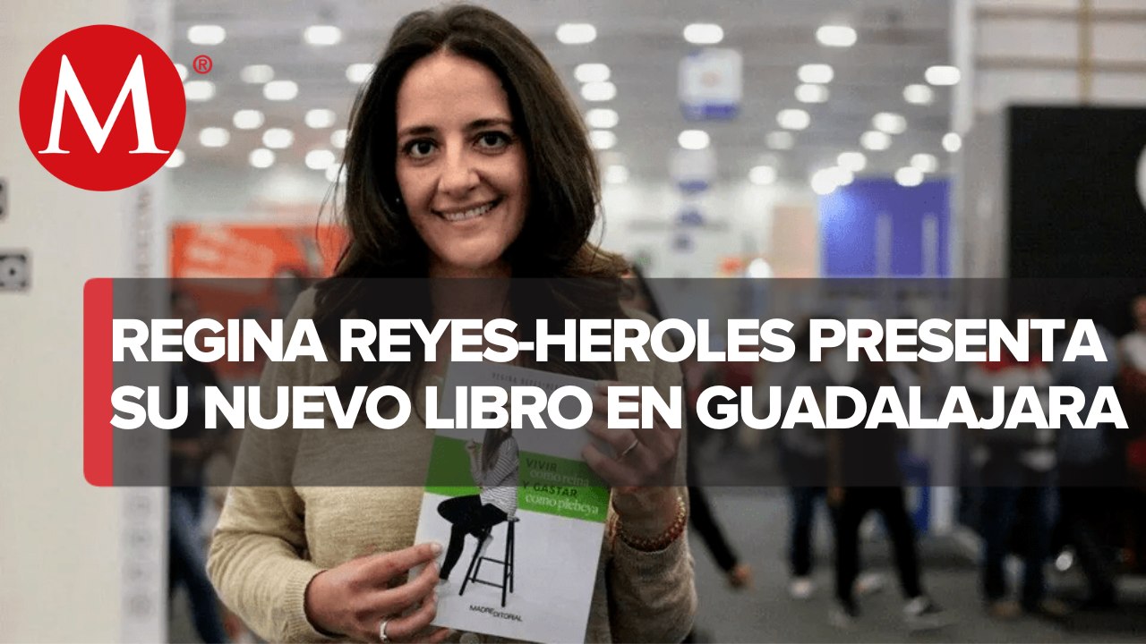 Regina Reyes Heroles presenta su libro "Vivir como reina y gastar como ...