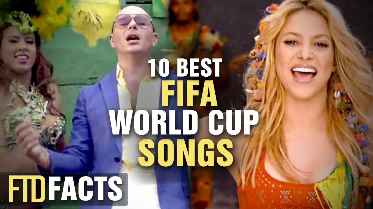 10 Best FIFA World Cup Songs - video Dailymotion